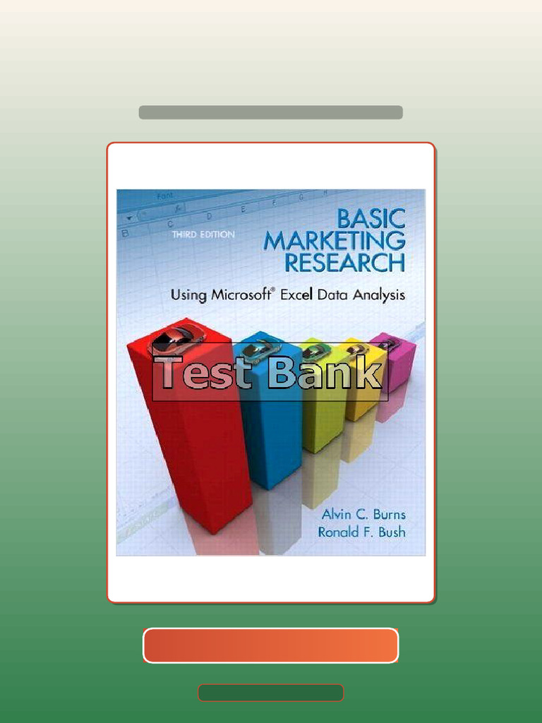 Basic Marketing Research Using Microsoft Excel Data Analysis 3rd Edition Burns Fast Access | PDF ...