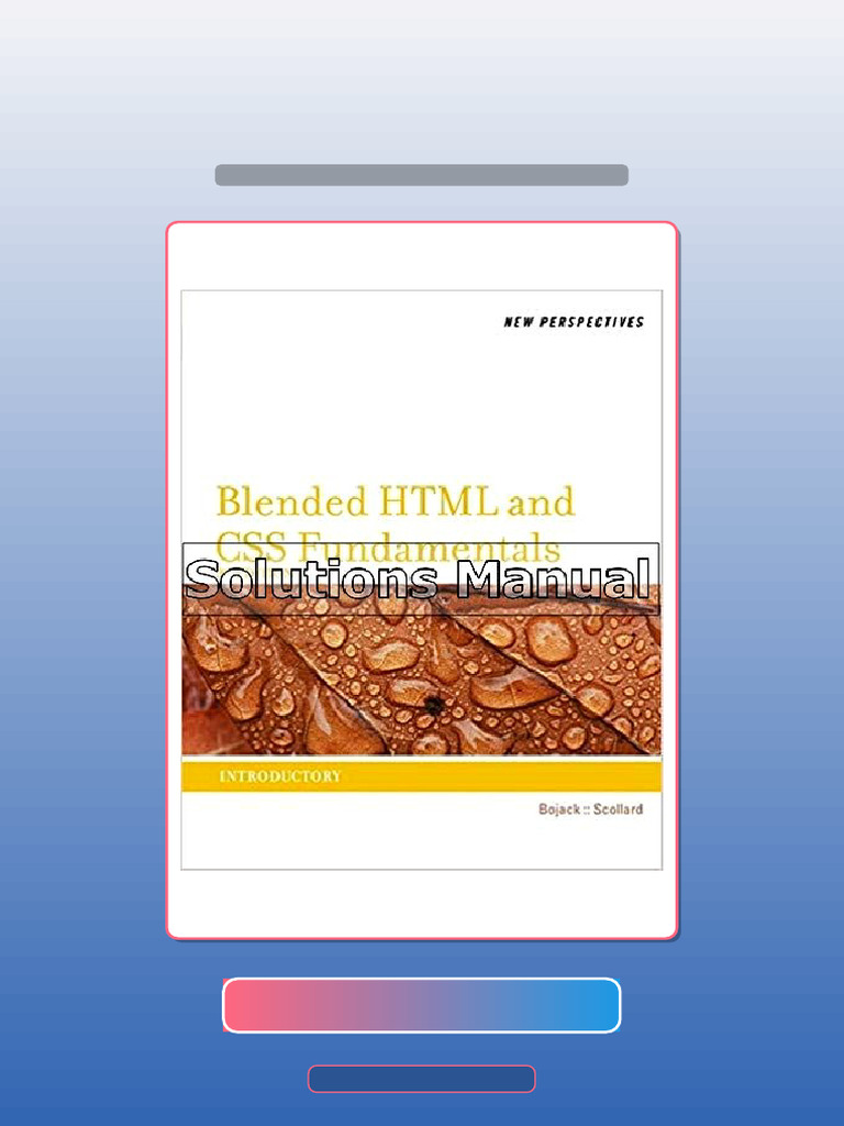New Perspectives on Blended HTML and CSS Fundamentals Introductory 3rd Edition Bojack Fast ...