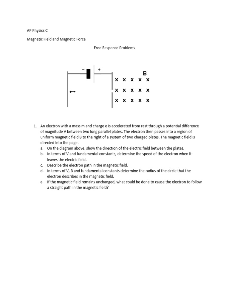 AP Physc Em Magnetic Field and Force Free Response Problems 2018-05-09 ...