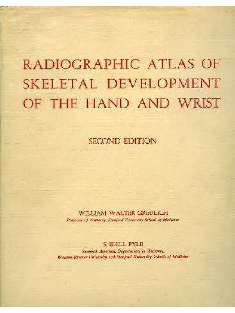 Greulich and Pyle's Radiographic Atlas of Skeletal Development of | PDF ...