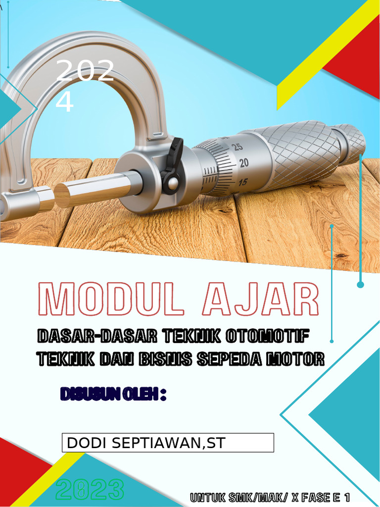 Modul Ajar Dasar-Dasar Teknik Otomotif - RPP Dan Modul Ajar Micrometer - Fase e | PDF