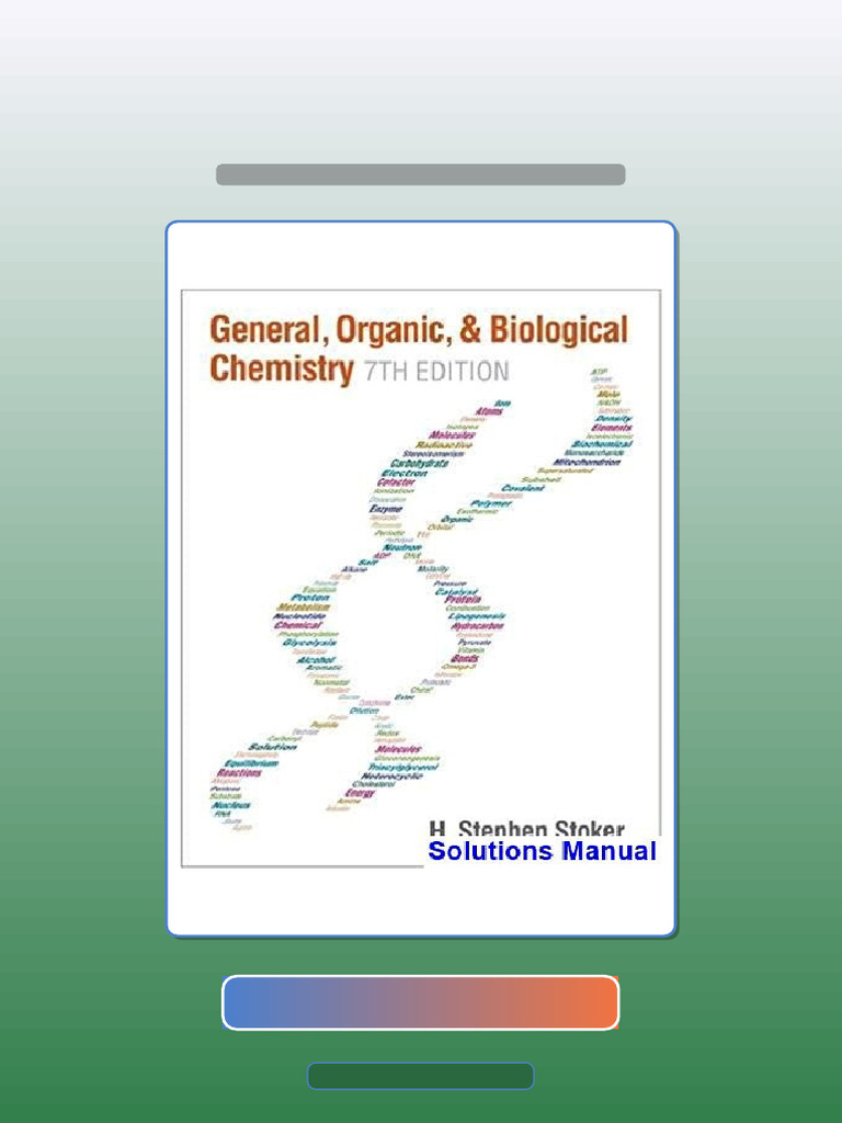 General Organic and Biological Chemistry 7th Edition Stoker Instructor ...