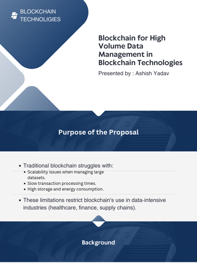 Blockchain For High Volume Data Management in Blockchain Technologies ...