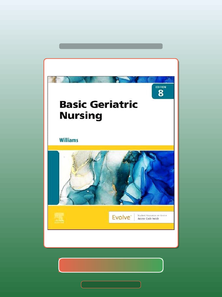 Basic Geriatric Nursing 8th Edition Patricia A Williams HQ File Fast ...