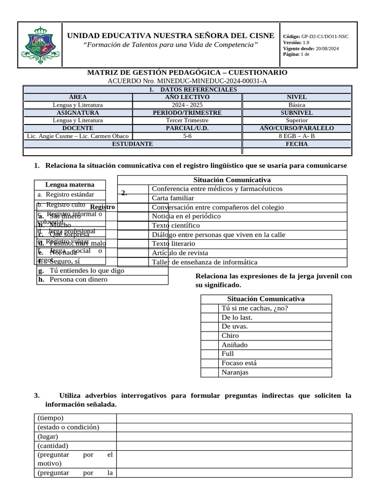 Cuestionario-3T - Lengua y Literatura - 8°AEGB - AngieCusme-CarmenObaco - UENSC - 2024-2025 ...