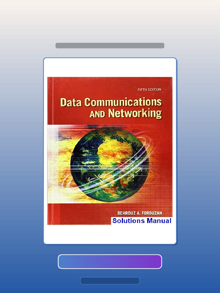 Data Communications and Networking 5th Edition Forouzan Instructor Test ...