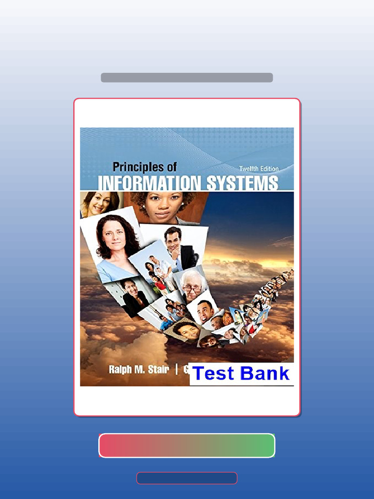 Principles of Information Systems 12th Edition Stair Instructor Test ...