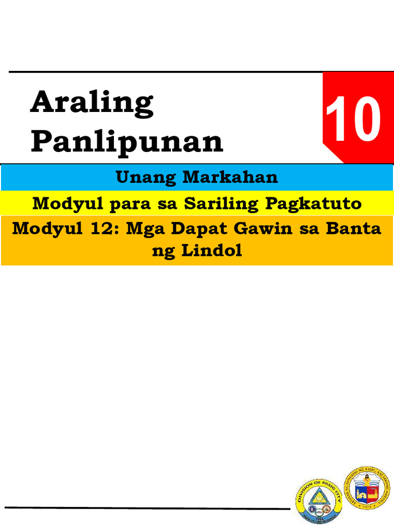 Araling Panlipunan: Unang Markahan Modyul para Sa Sariling Pagkatuto Modyul 12: Mga Dapat Gawin ...