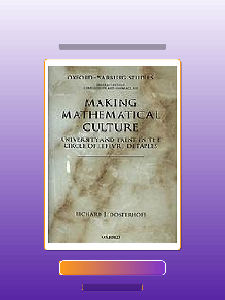 Making Mathematical Culture University and Print in The Circle of ...