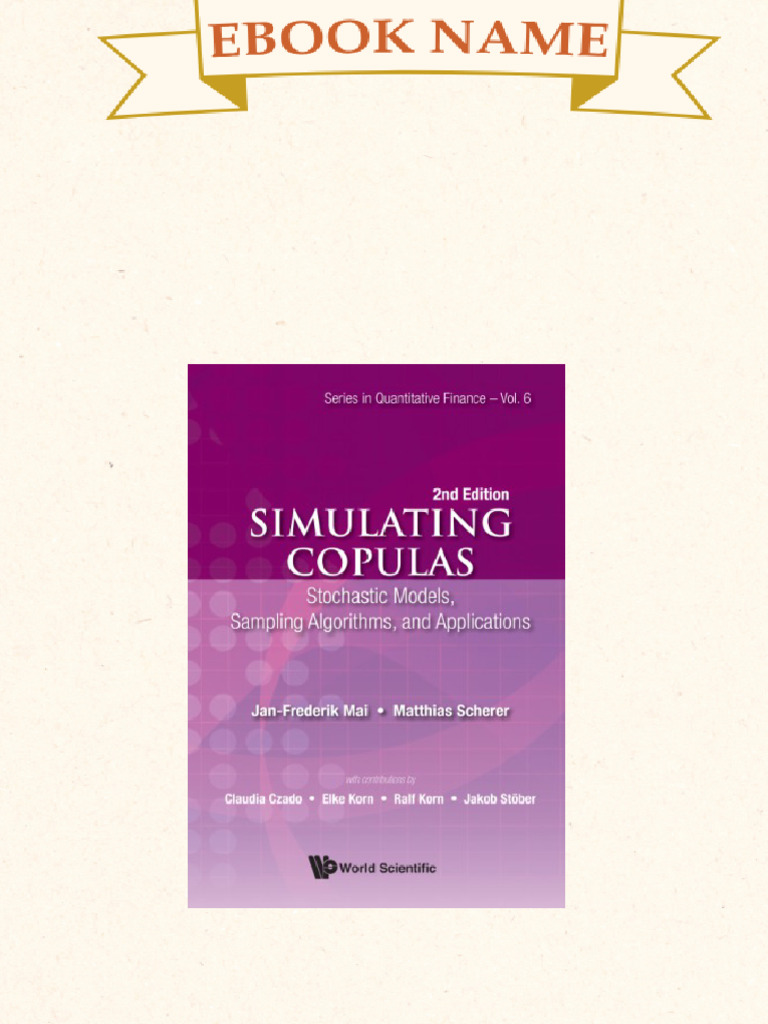 Simulating Copulas Stochastic Models Sampling Algorithms and Applications 2nd Edition Jan ...