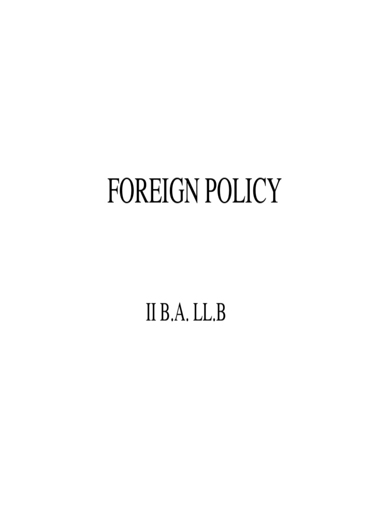 Foreign Policy (Ils) II Ba LLB | PDF | Foreign Policy | Policy