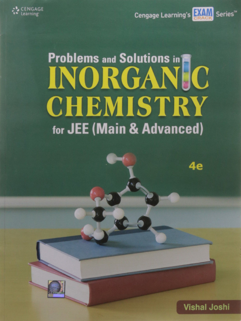 Problems and Solutions in Inorganic Chemistry For JEE 4th by Vishal ...