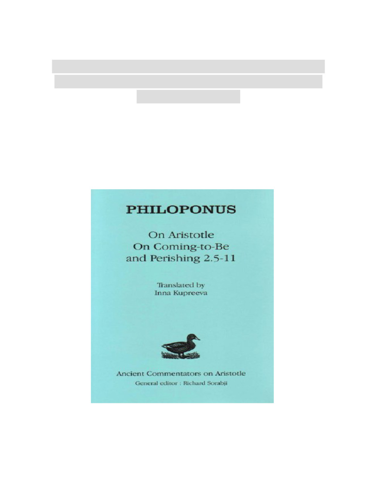 Philoponus On Aristotle On Coming To Be and Perishing 2 5 11 First Edition Kupreeva Download ...