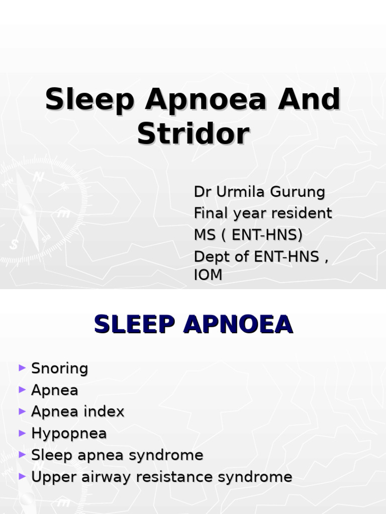 Sleep Apnea and Stridor UG | PDF | Sleep Apnea | Snoring