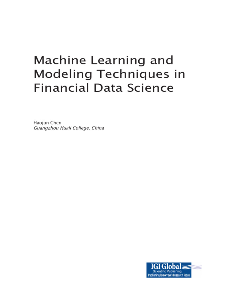 Machine Learning and Modeling Techniques in Financial Data Science ...