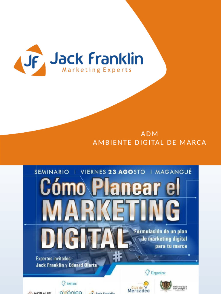 ADM Jack Franklin Marketing Experts!! | PDF | Marketing | Publicidad ...