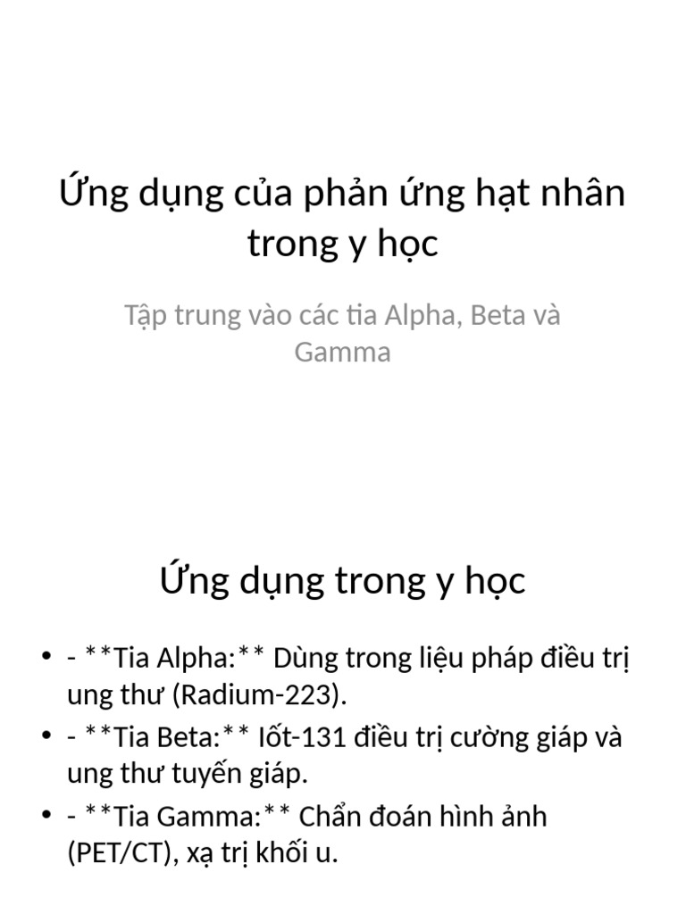 Ung Dung Tia Alpha Beta Gamma Trong y Hoc | PDF