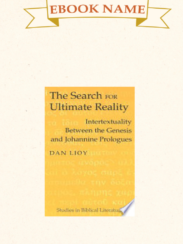 The Search For Ultimate Reality Intertextuality Between The Genesis and ...