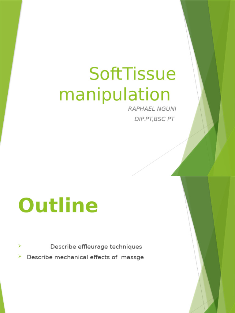 Soft Tissue Manipulation Techniques | PDF | Hand | Anatomical Terms Of ...