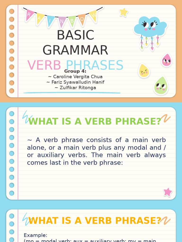 Group 4 - Basic Grammar (Verb Phrases) | PDF | Verb | Linguistic Typology