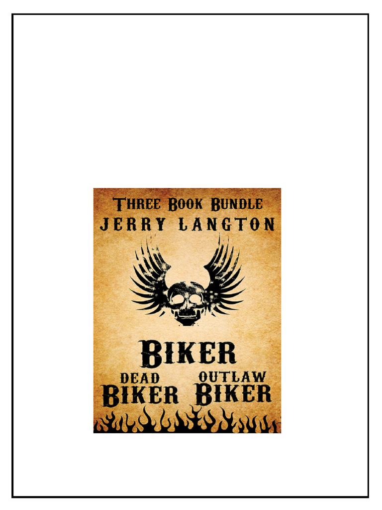 Biker Outlaw Biker Dead Biker Langton Jerry pdf download | PDF