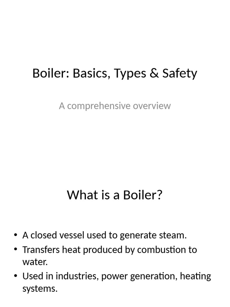 Boiler Basics Types Safety PPT by ChatGPT | PDF