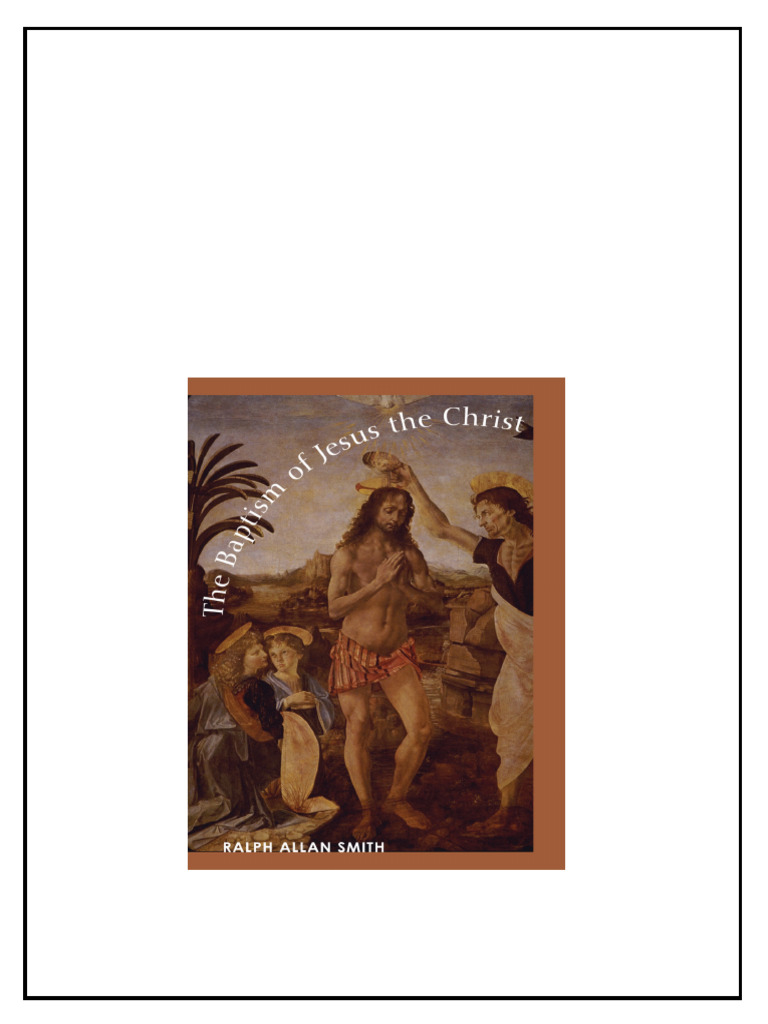 The Baptism of Jesus The Christ Ralph Allan Smith Download | PDF ...
