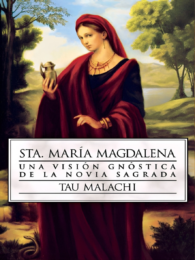 Sta. María Magdalena - Tau Malachi | PDF | Jesús | Gnosticismo