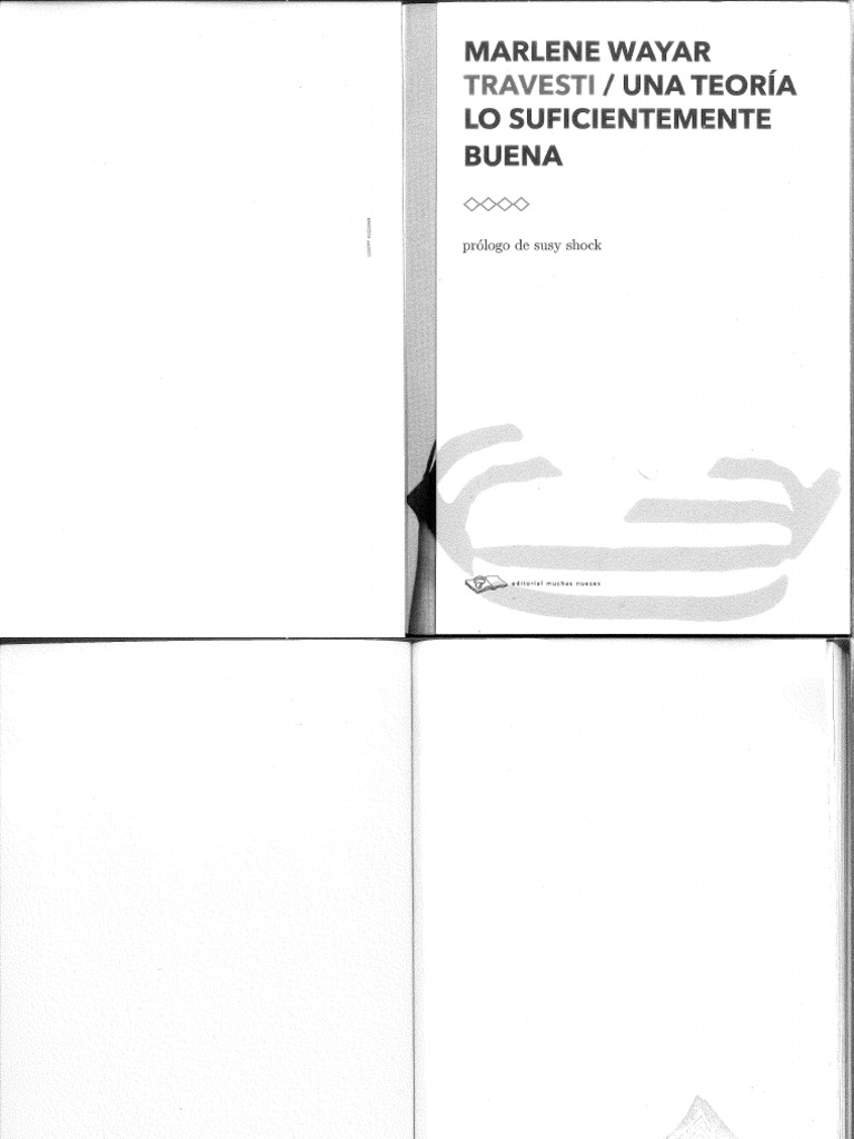 Marlene Wayar Travesti Una Teoria Lo Suficientemente Buena | PDF