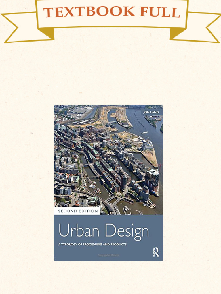 Urban Design A Typology of Procedures and Products 2nd Edition Lang PDF ...