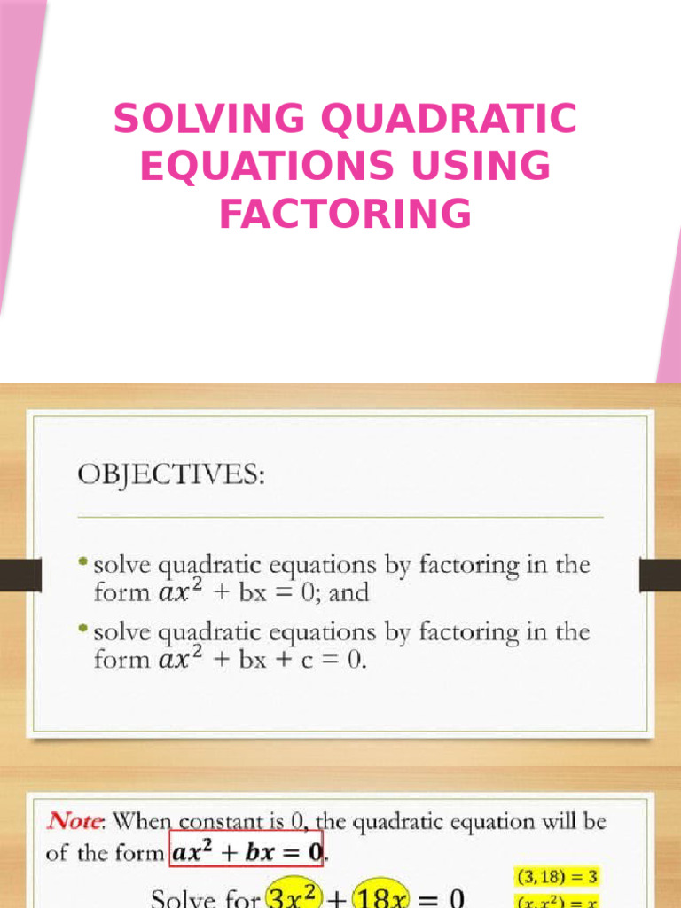 Solving Quadratic Equations by Factoring | PDF