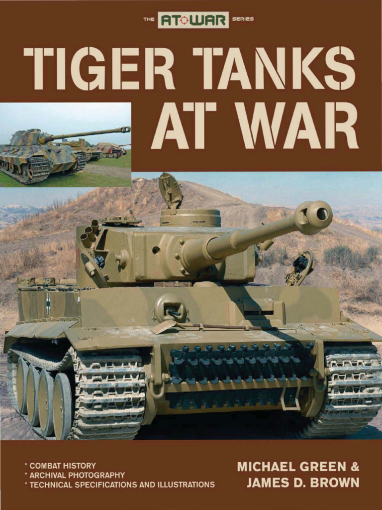 Tiger Tanks at War - Zenith Press | PDF | Tanks | Tiger I