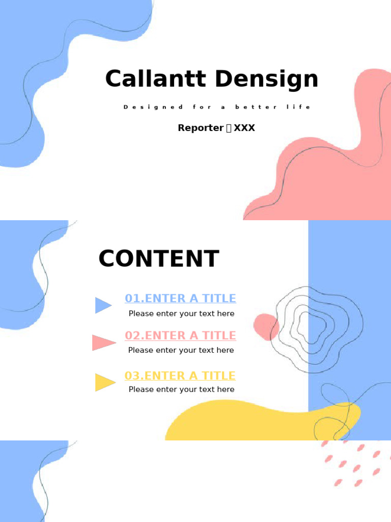 Callantt Densign: Better Life Design | PDF