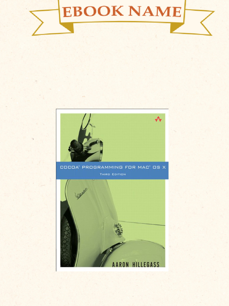 Cocoa R Programming For Mac R OS X 3rd Edition Aaron Pablo Hillegass PDF Download | PDF ...