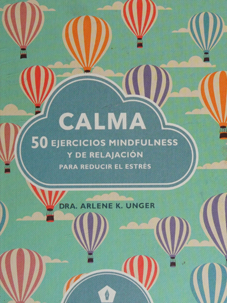 50 Ejercicios de Mindfulness para la Calma | PDF | Estrés (biología ...