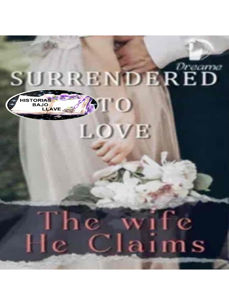 Rendida Al Amor La Esposa Reclamada? Tea Frangancecompleto | PDF