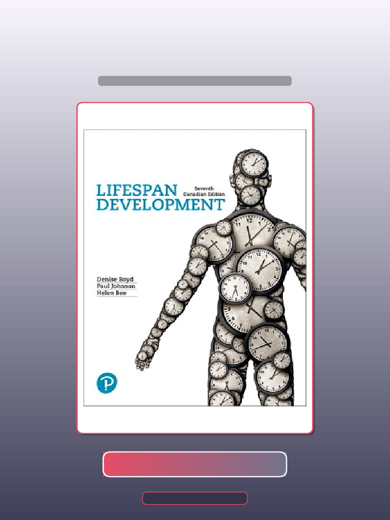 Lifespan Development 7th Canadian Edition Boyd Solution Manual Unlocked ...