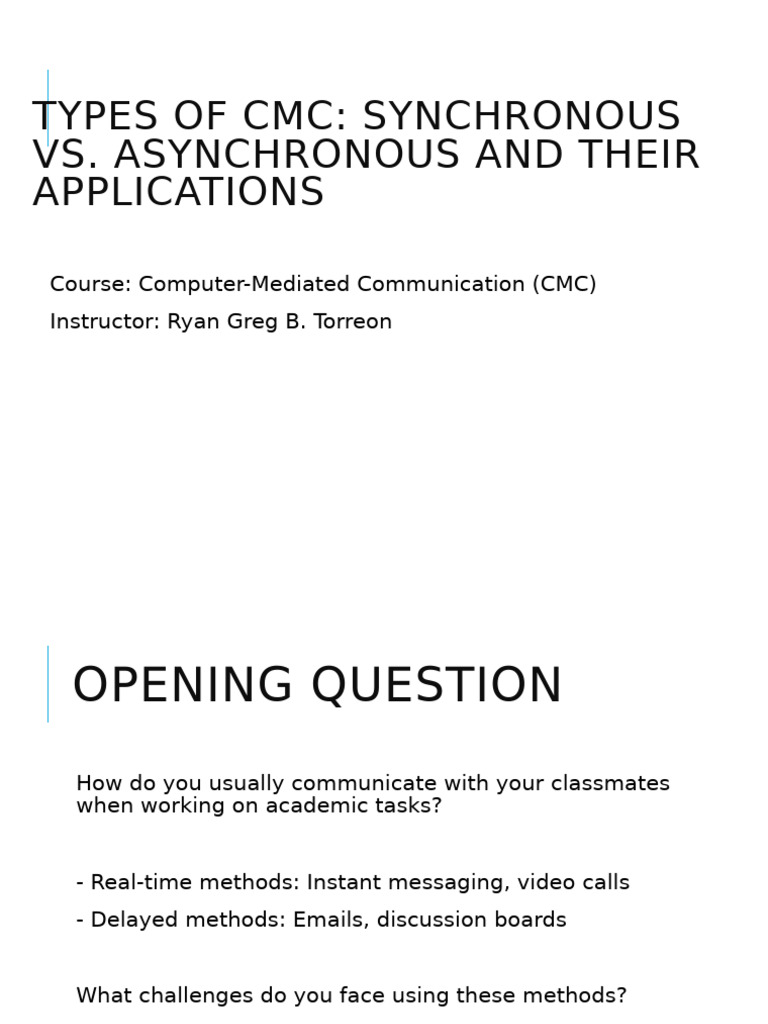 CMC Types Presentation | PDF | Communication | Computer Mediated Communication