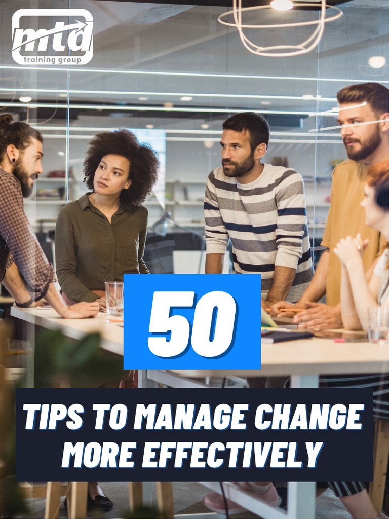 Effective Change Management Tips | PDF | Communication | Change Management