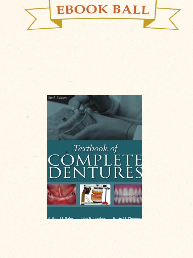 Textbook of Complete Dentures 6th Edition by Arthur Rahn, John Ivanhoe ...
