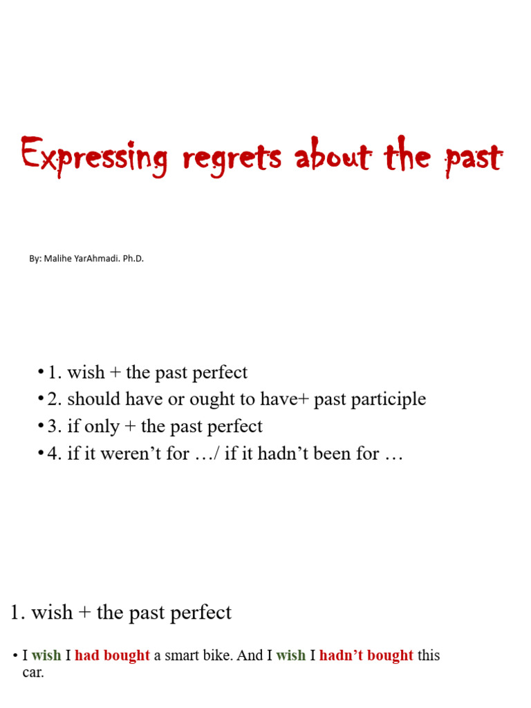 Expressing Regrets About The Past | PDF