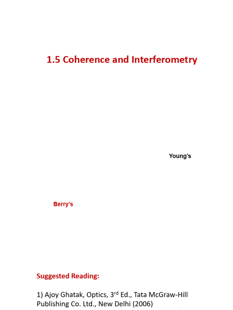 1.5 Coherence and Interferometry - 17sept2021 | PDF | Coherence (Physics) | Spectral Line