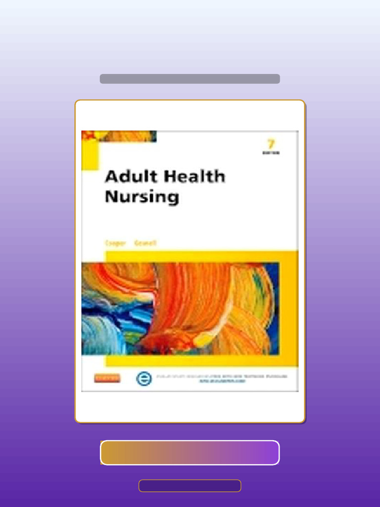 Adult Health Nursing 7th Edition Cooper HQ File Fast Access | PDF