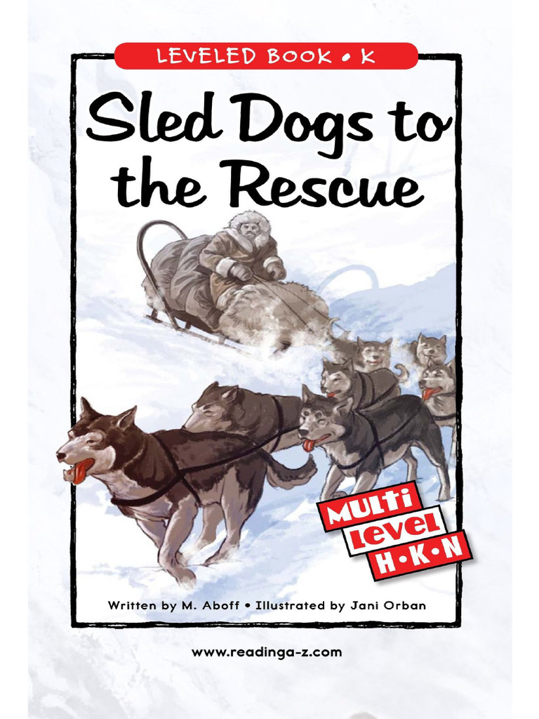 Sled Dogs To The Rescue | PDF