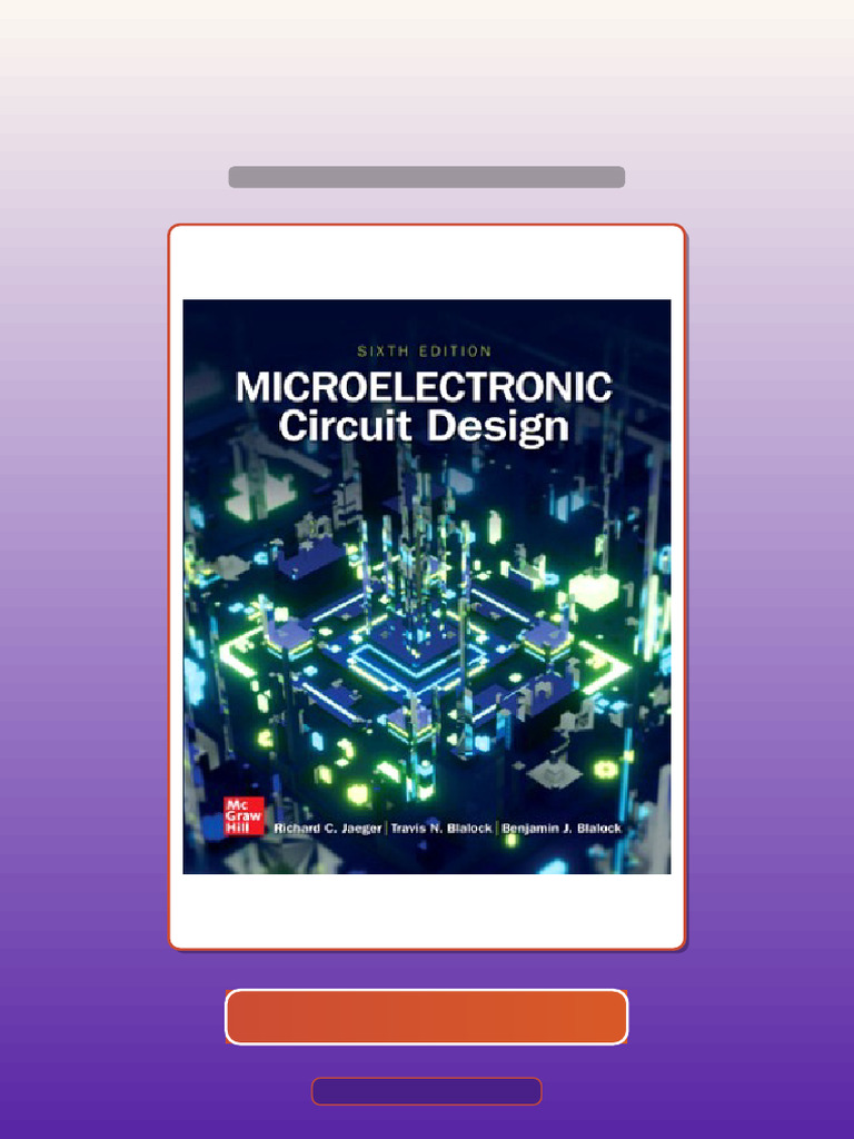 Microelectronic Circuit Design 6th Edition Jaeger HQ File Fast Access | PDF | Amplifier | Transistor