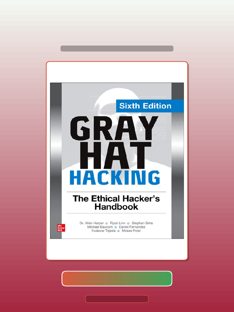 Testbank Gray Hat Hacking The Ethical Hackers Handbook 6th Edition Fast ...