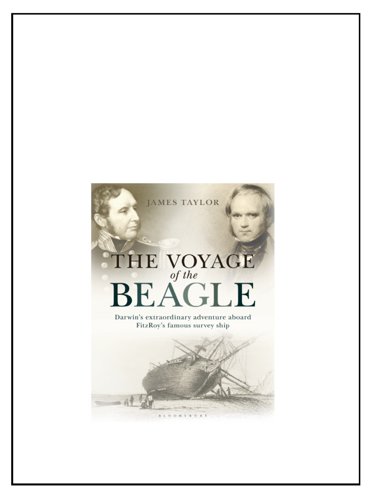 The Voyage of The Beagle James Taylor Download | PDF | Charles Darwin