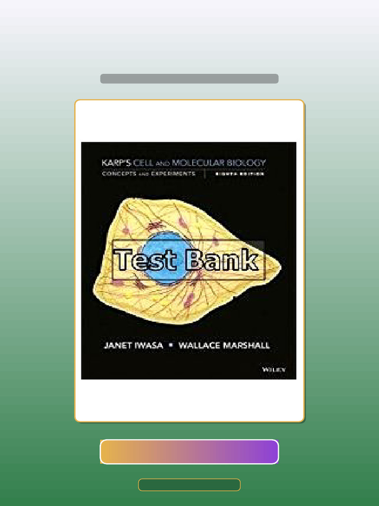 Cell and Molecular Biology Binder Ready Version Concepts and Experiments 8th Edition Karp Fast ...