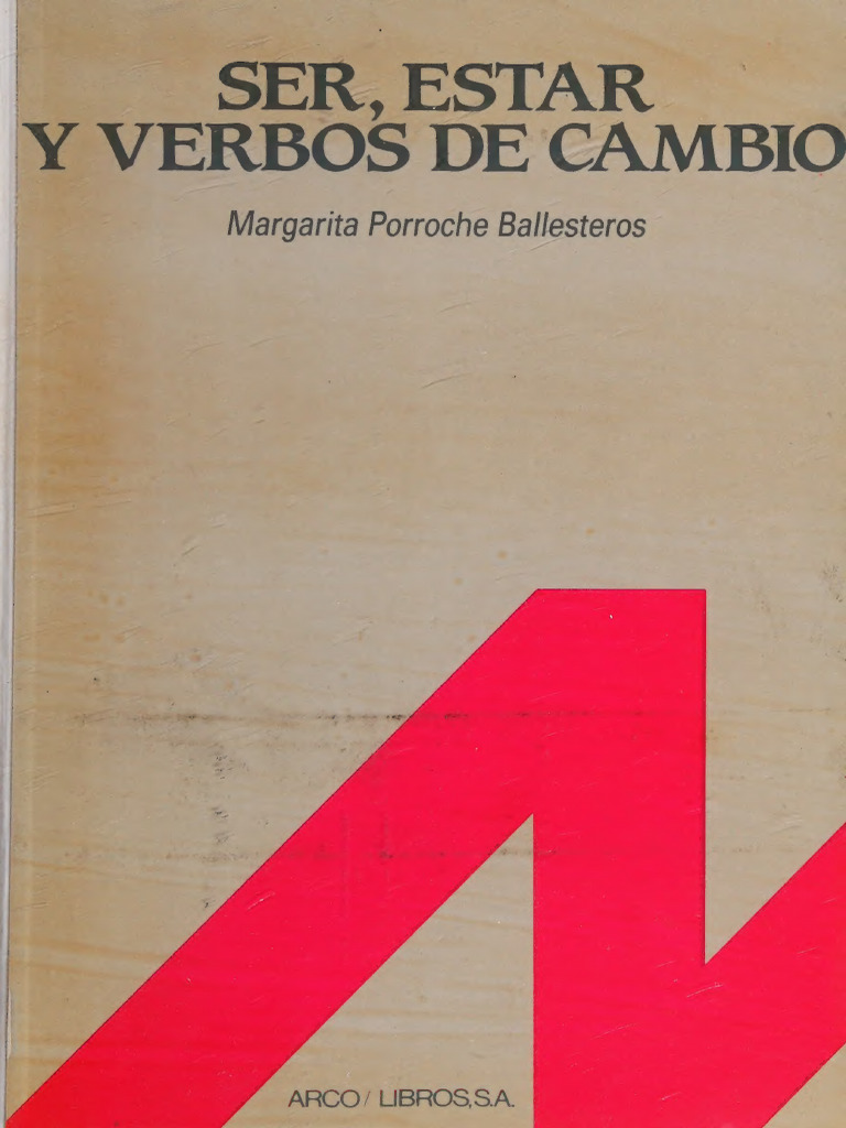 Uso de "Ser" y "Estar" en Español | PDF | Verbo | Predicado (Gramática)
