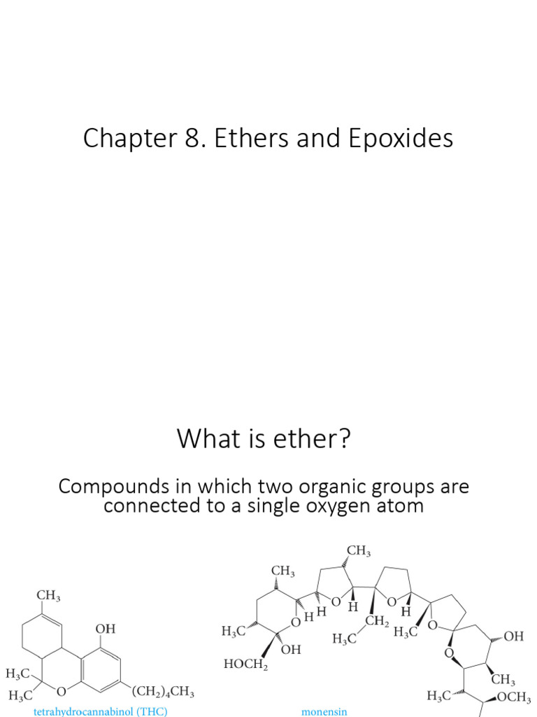 Chapter 08 Ethers and Epoxides | PDF | Ether | Ion